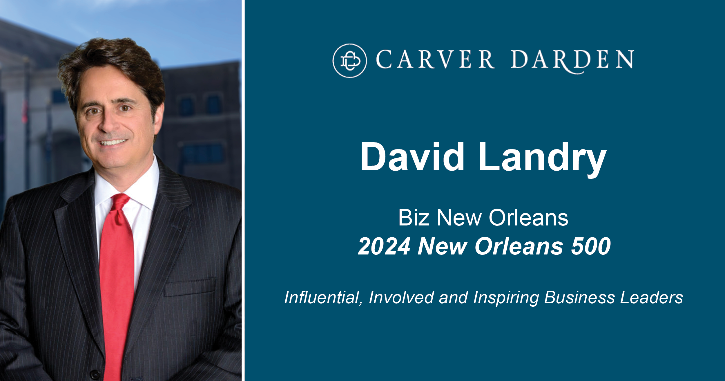 David Landry Recognized in 2024 New Orleans 500